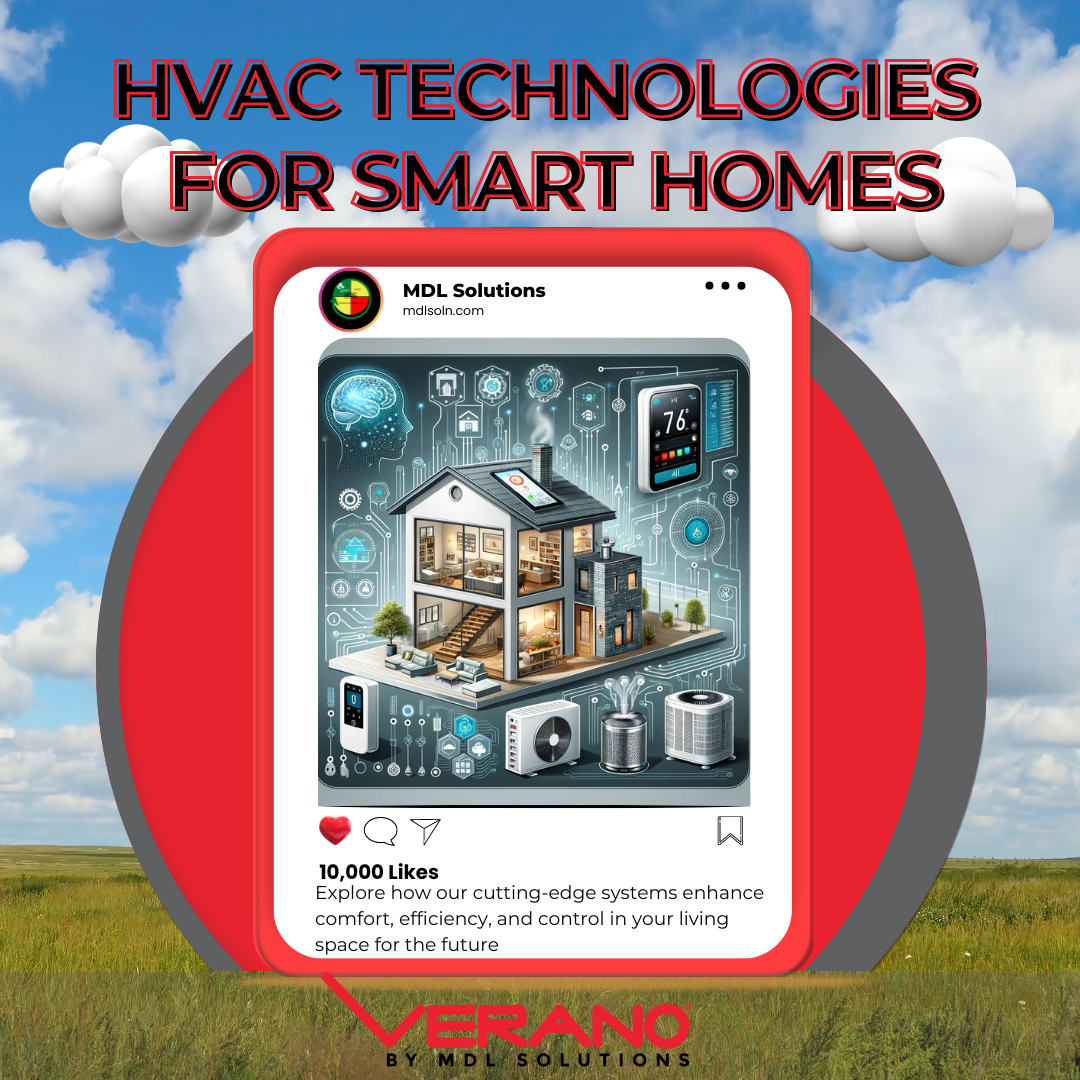 Innovative HVAC Technologies for Smart Homes | MDL Solutions
